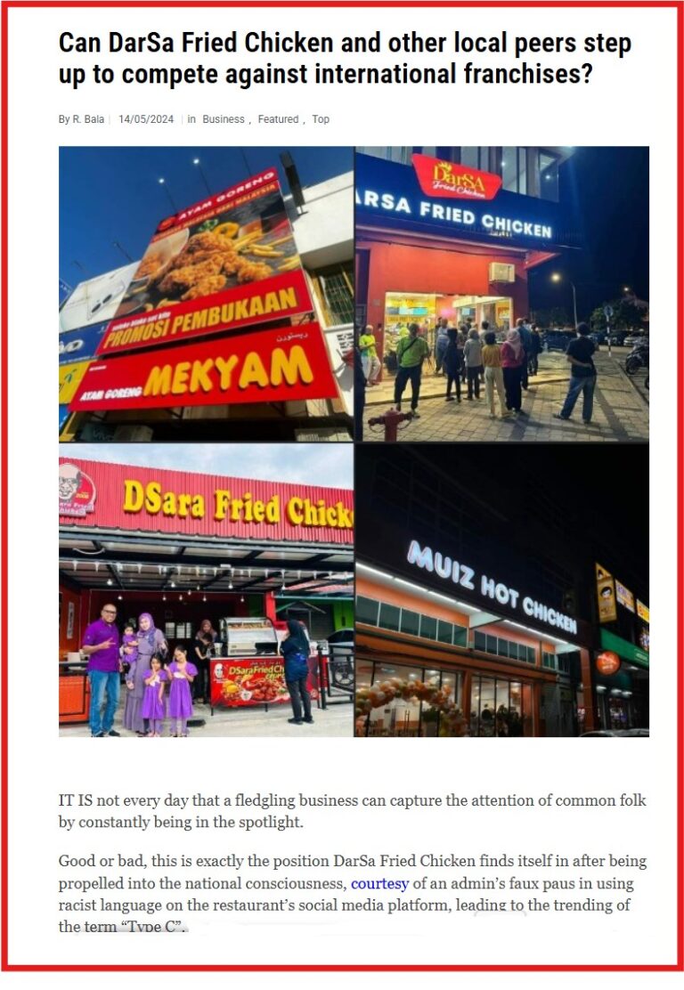DarSa Fried Chicken outlet went bust: “Karma for playing race card ...