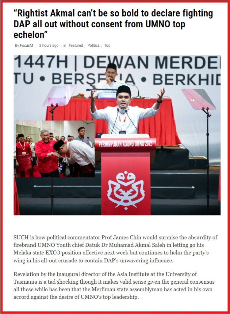 “Rightist Akmal’s Melaka EXCO resignation a PMX-UMNO-DAP tactical ploy ...