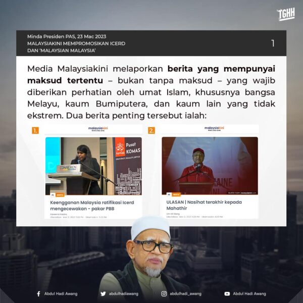 Hadi Awang has bone to pick with Malaysiakini for promoting ICERD ...
