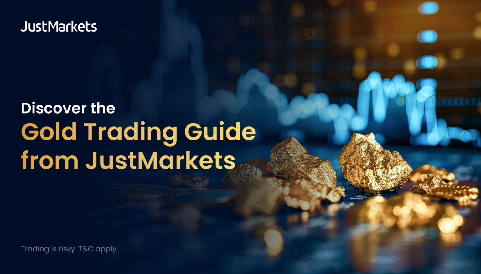 Discover the gold trading guide from JustMarkets